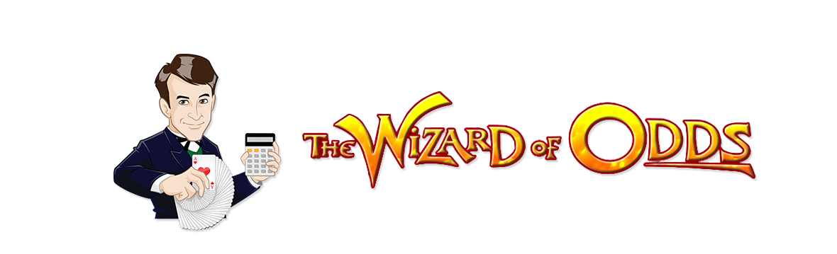 🧙 Wizard Of Odds > Guide to Gambling Games & Online Casinos